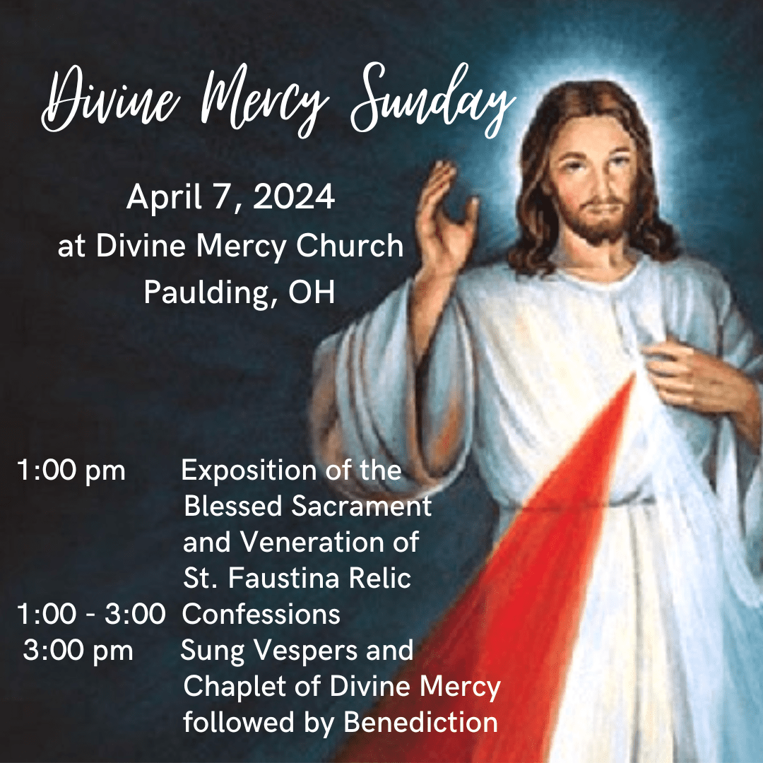 Join us for Divine Mercy Sunday – April 7 – Divine Mercy